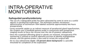 Nuclear medicine application in parathyroid diorders | PPTX