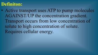 Nuclear Membrane: Active and Passive Transport | PPTX