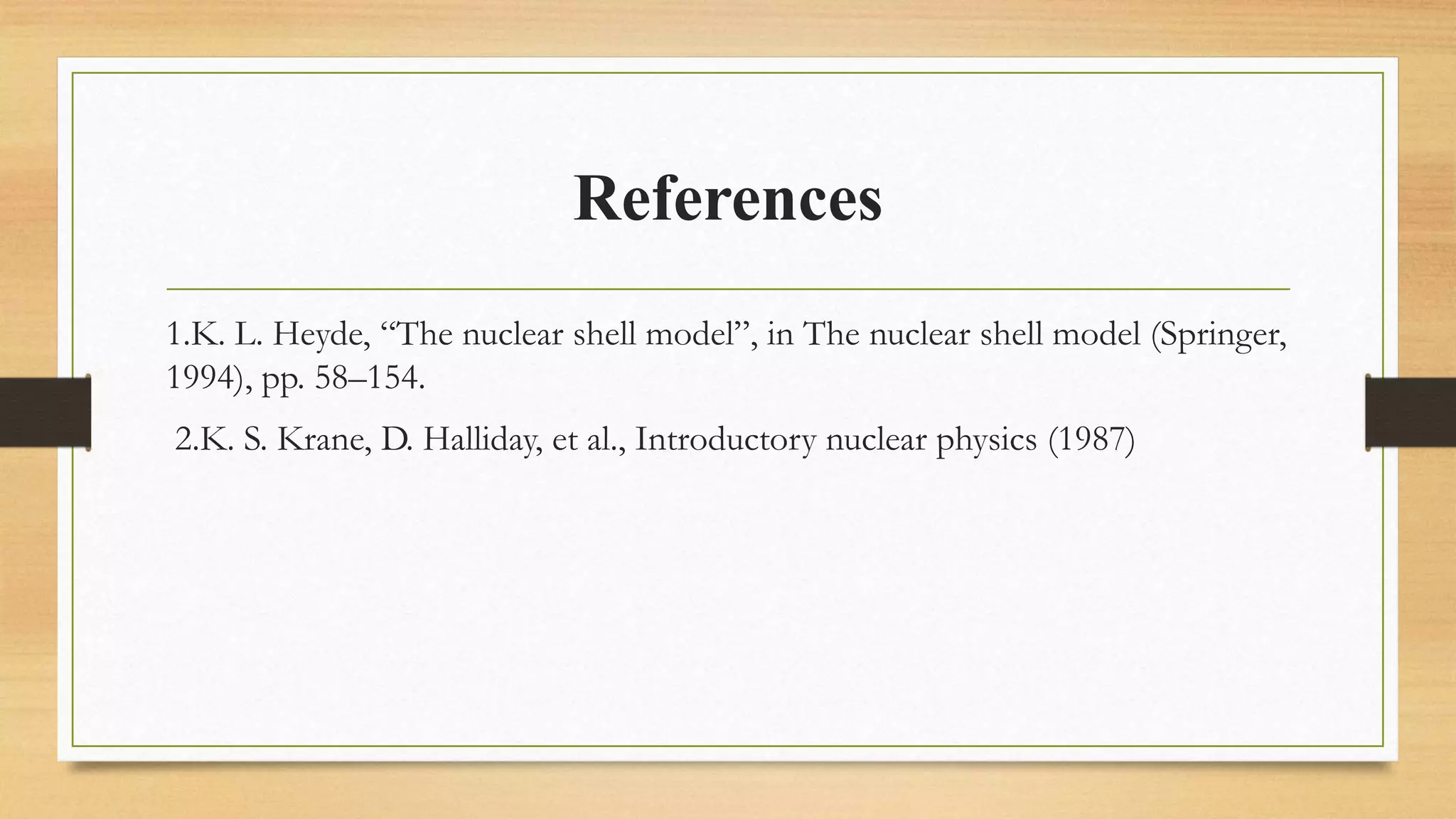 Nuclear Shell models | PPTX