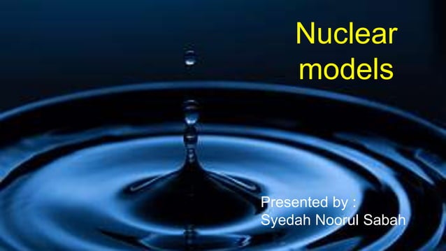 Nuclear models (1).pptx