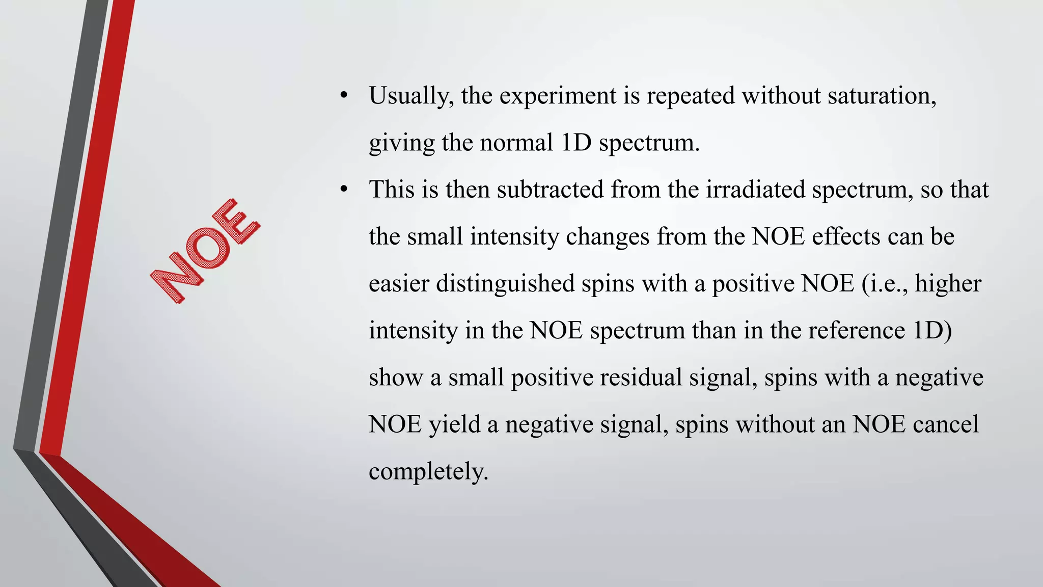 Nuclear overhauser effect | PPTX