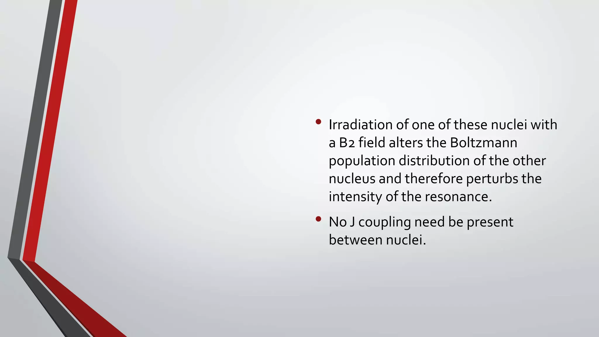 Nuclear overhauser effect | PPTX