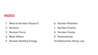 Nuclear physics | PPTX