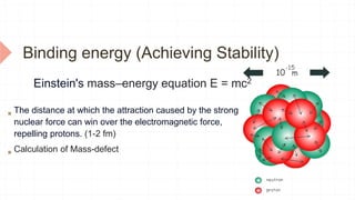Nuclear Physics and Stability of Nucleus | PPTX