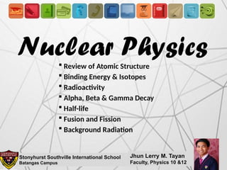 General Physics 2 - Lesson 4: nuclear physics.pptx