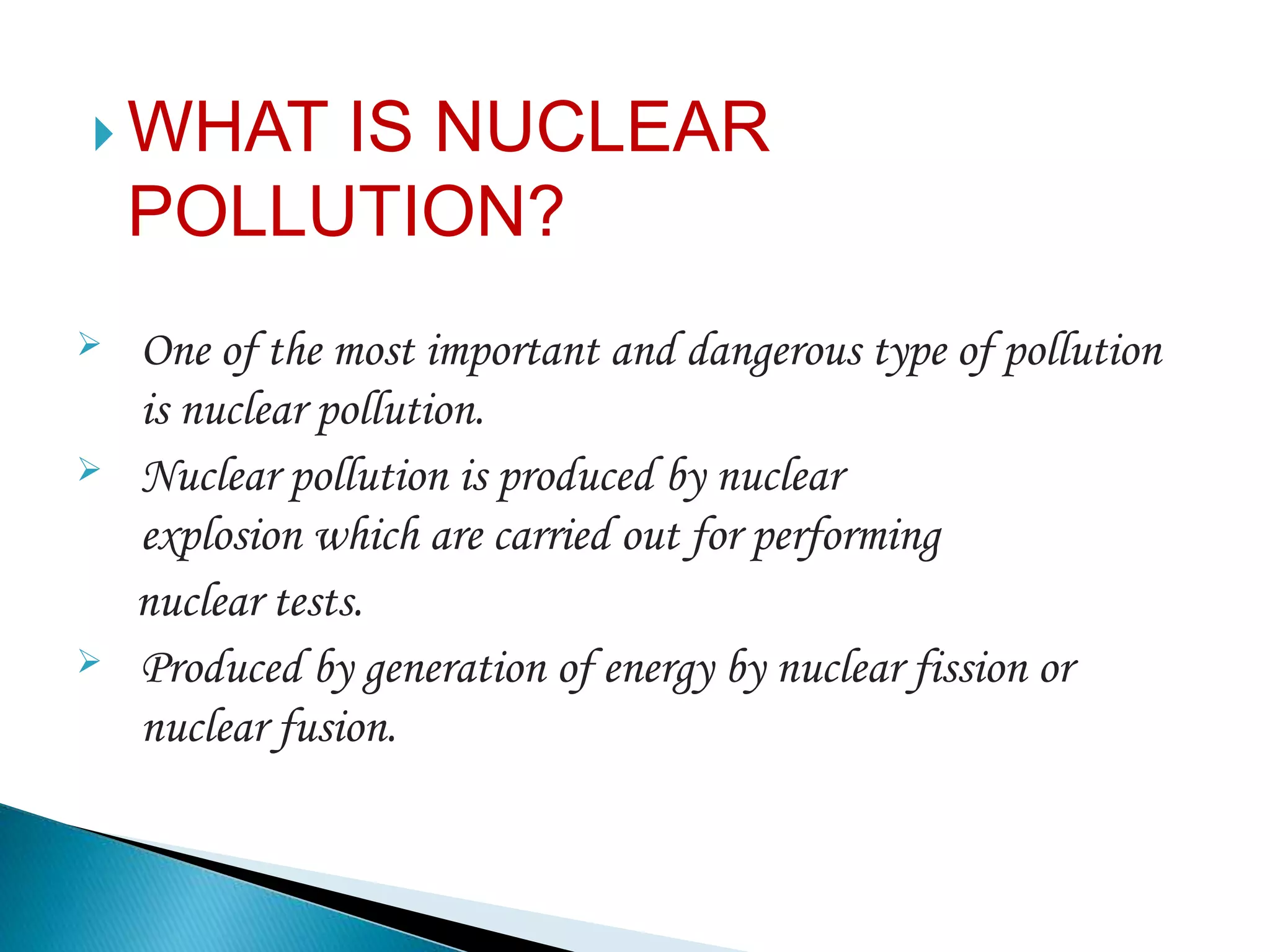 Nuclear pollution | PPTX