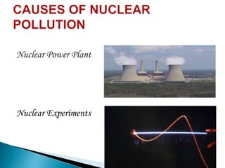 Nuclear pollution | PPTX