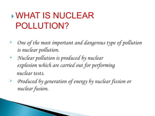 Nuclear pollution | PPTX
