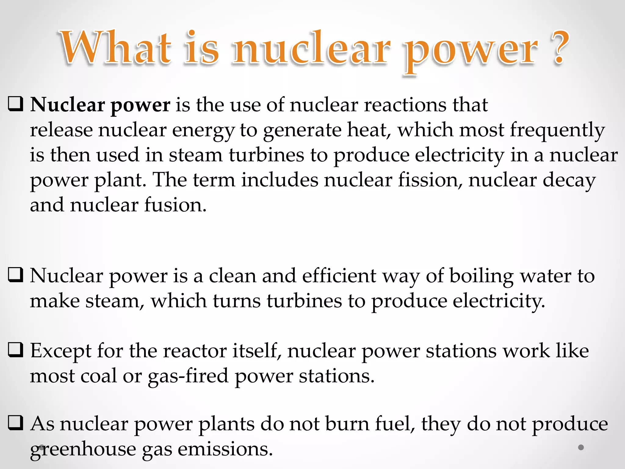 Introduction To Nuclear power | PPTX