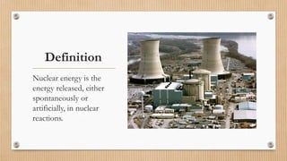 Definition Of Nuclear Energy