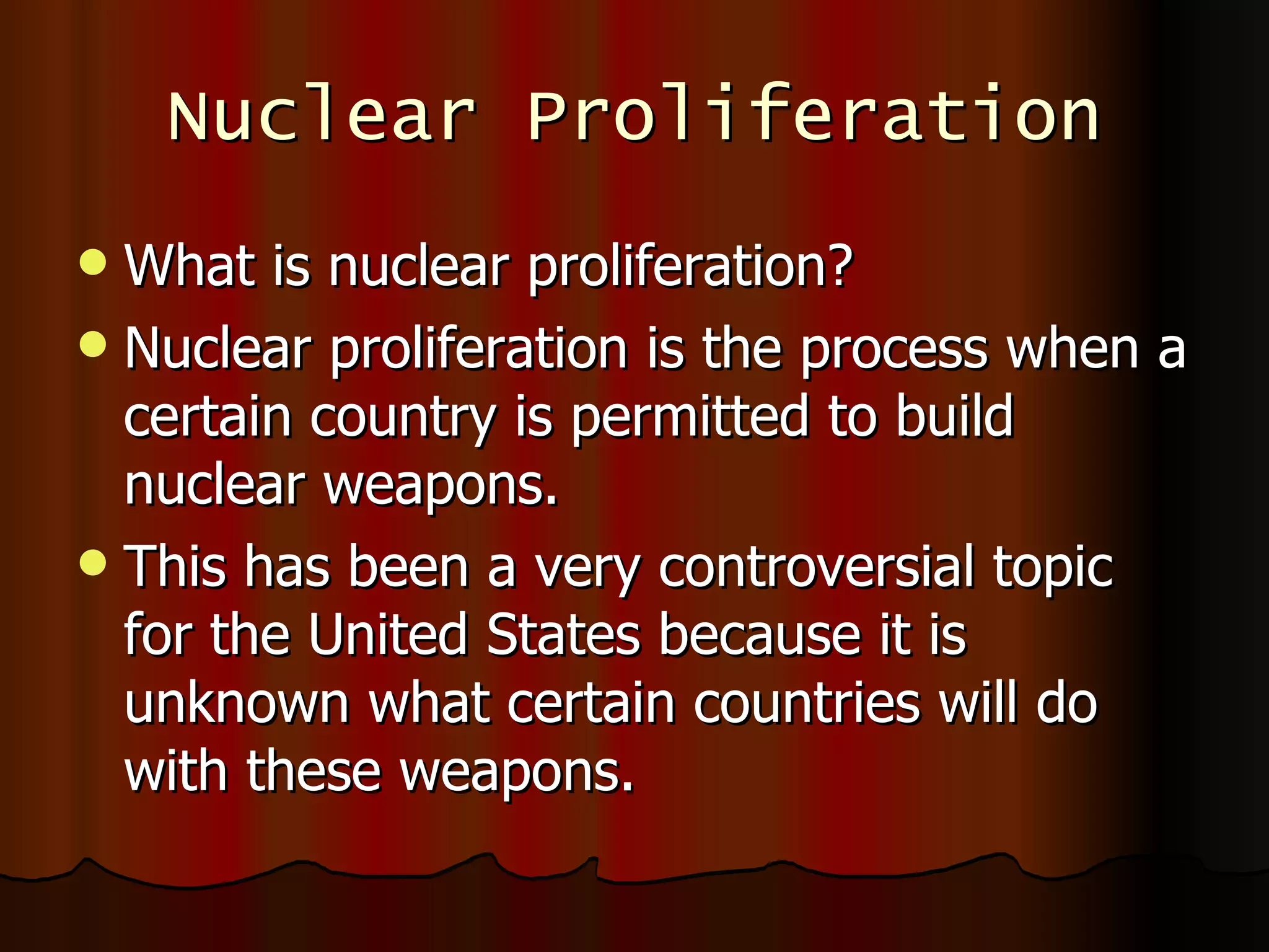 Nuclear Proliferation | PPT