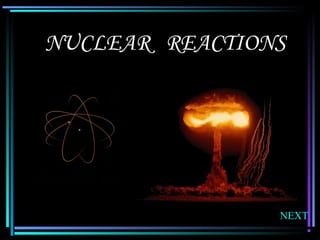 Nuclear reaction | PPT