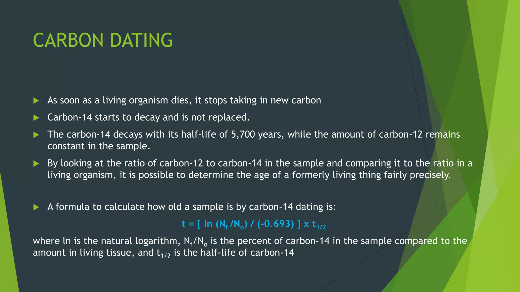 Nuclear reactors & carbon dating | PPTX