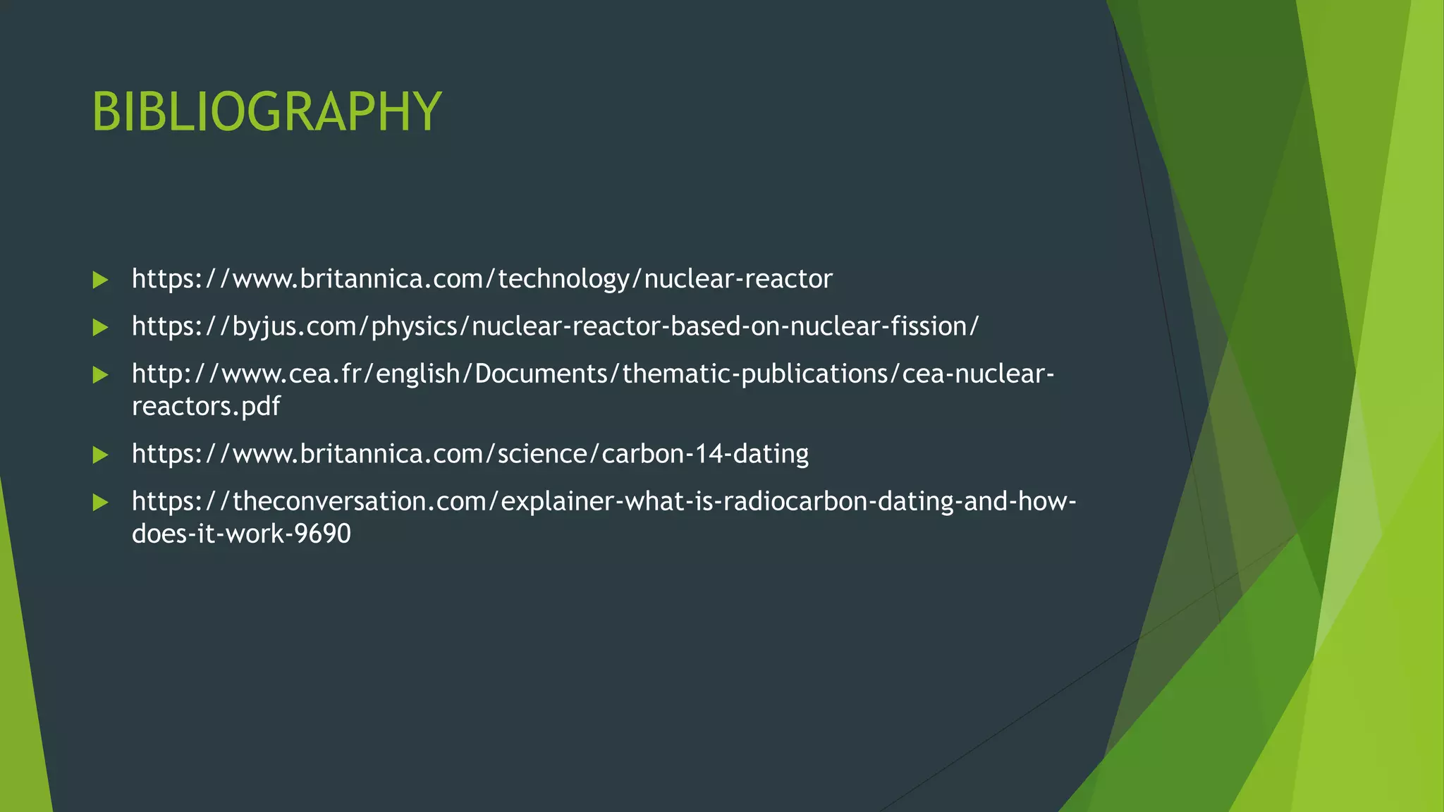 Nuclear reactors & carbon dating | PPTX