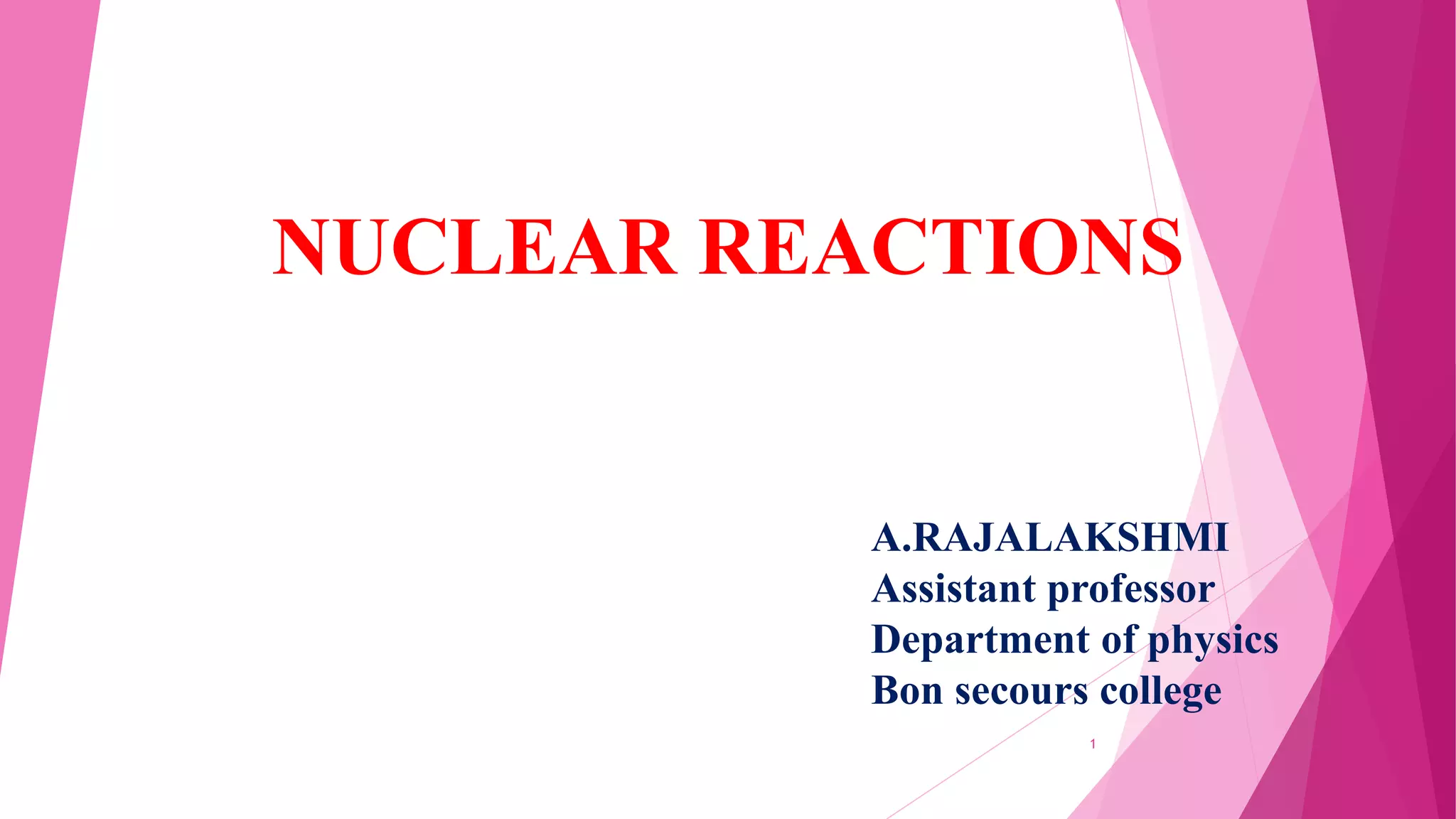 Nuclear rections ppt | PDF