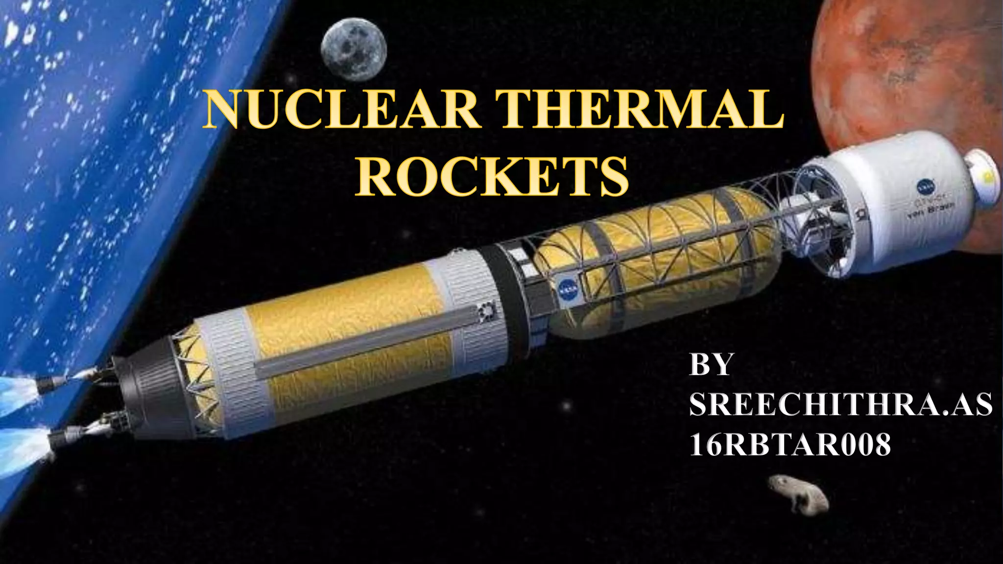 Nuclear Rockets (Thermal) | PPTX