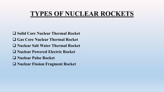 Nuclear Rockets (Thermal) | PPTX