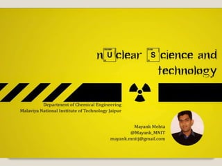 Nuclear Science & Technology | PPTX | Power and Energy Industry ...