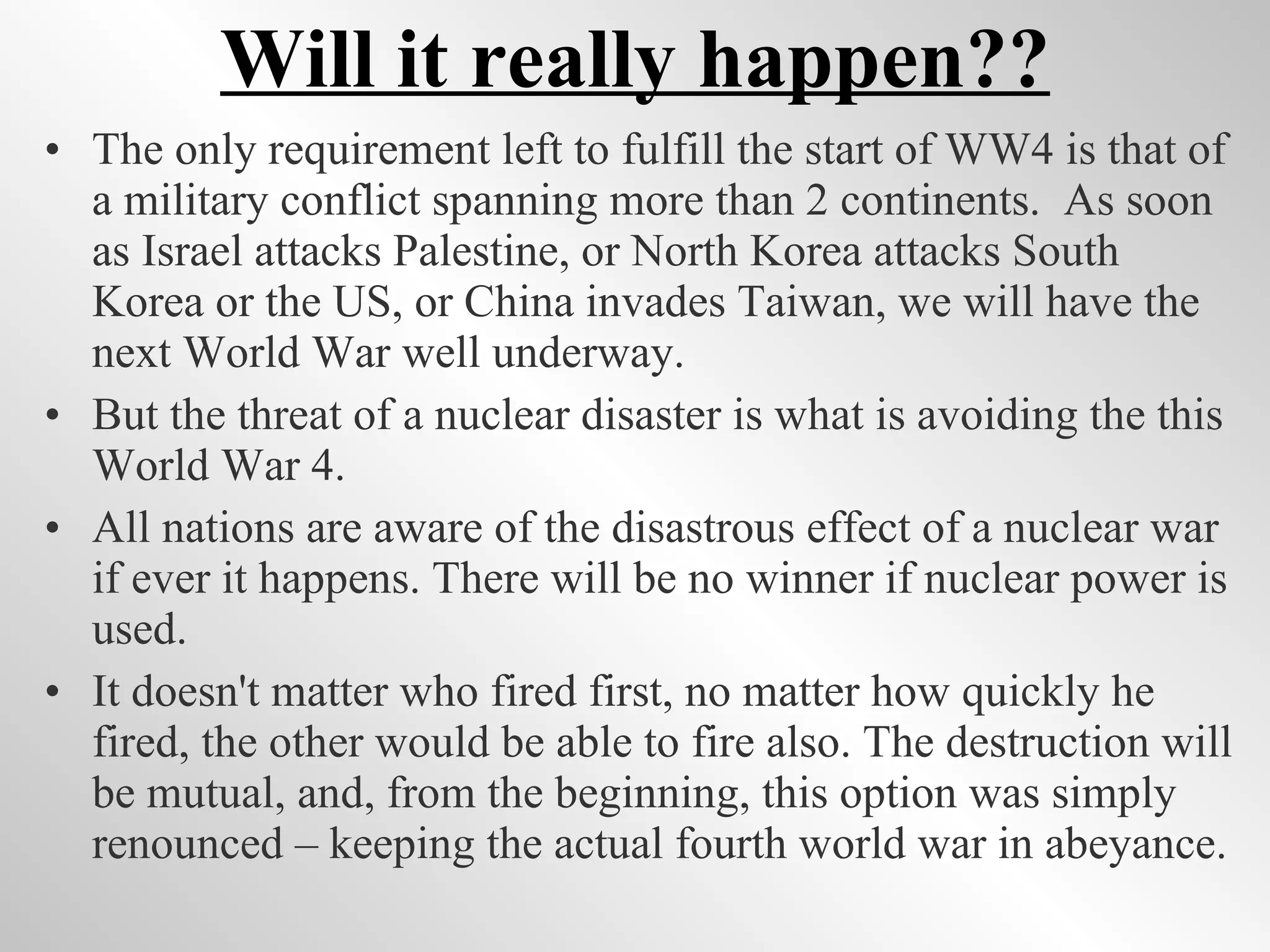 Nuclear Threat The 4th World War Will Never Happen | PPT