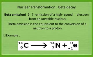 Nuclear transformation (physics) | PPTX