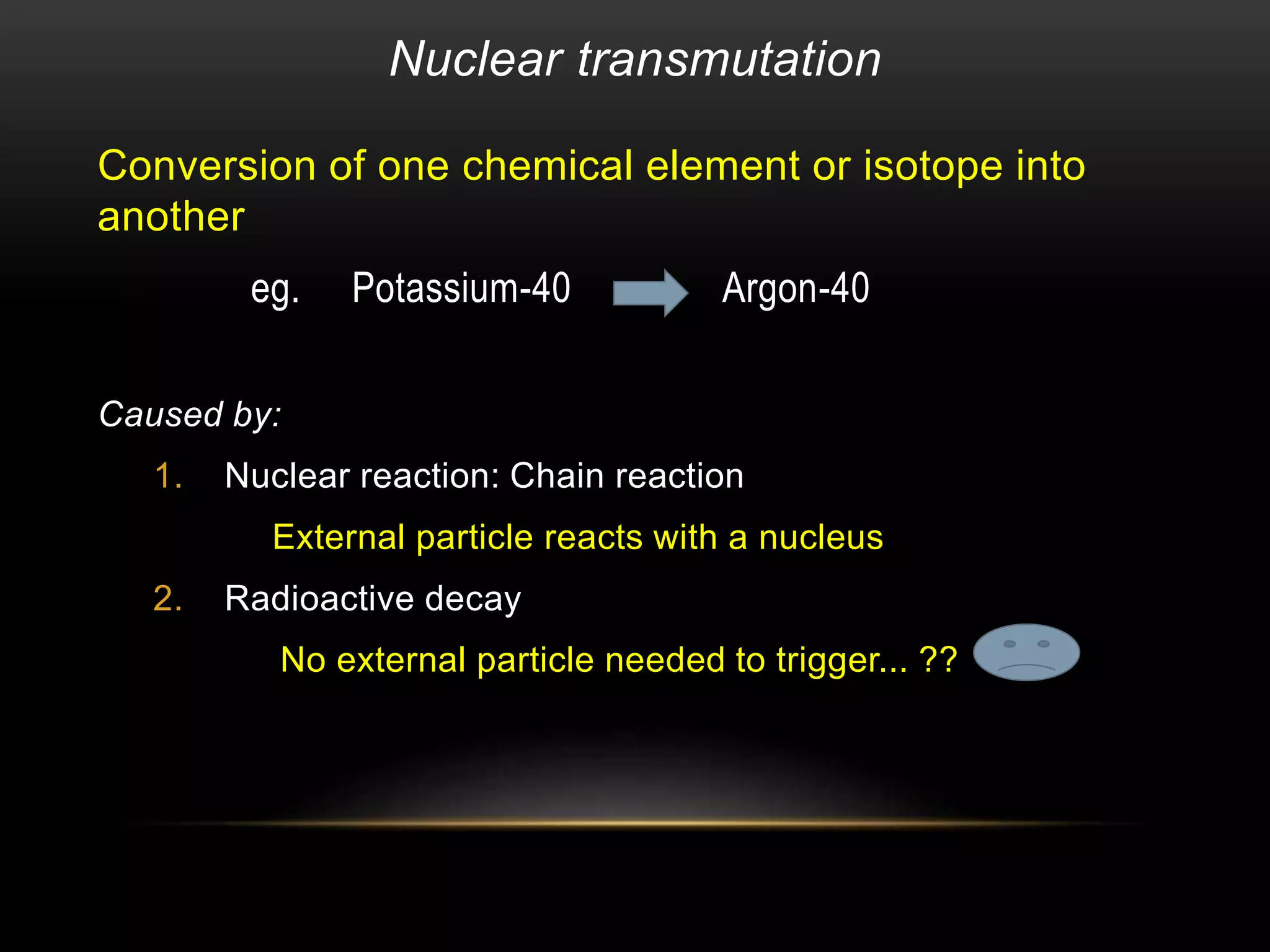 From the causality of Nuclear transmutation to Genomic mutation | PPT