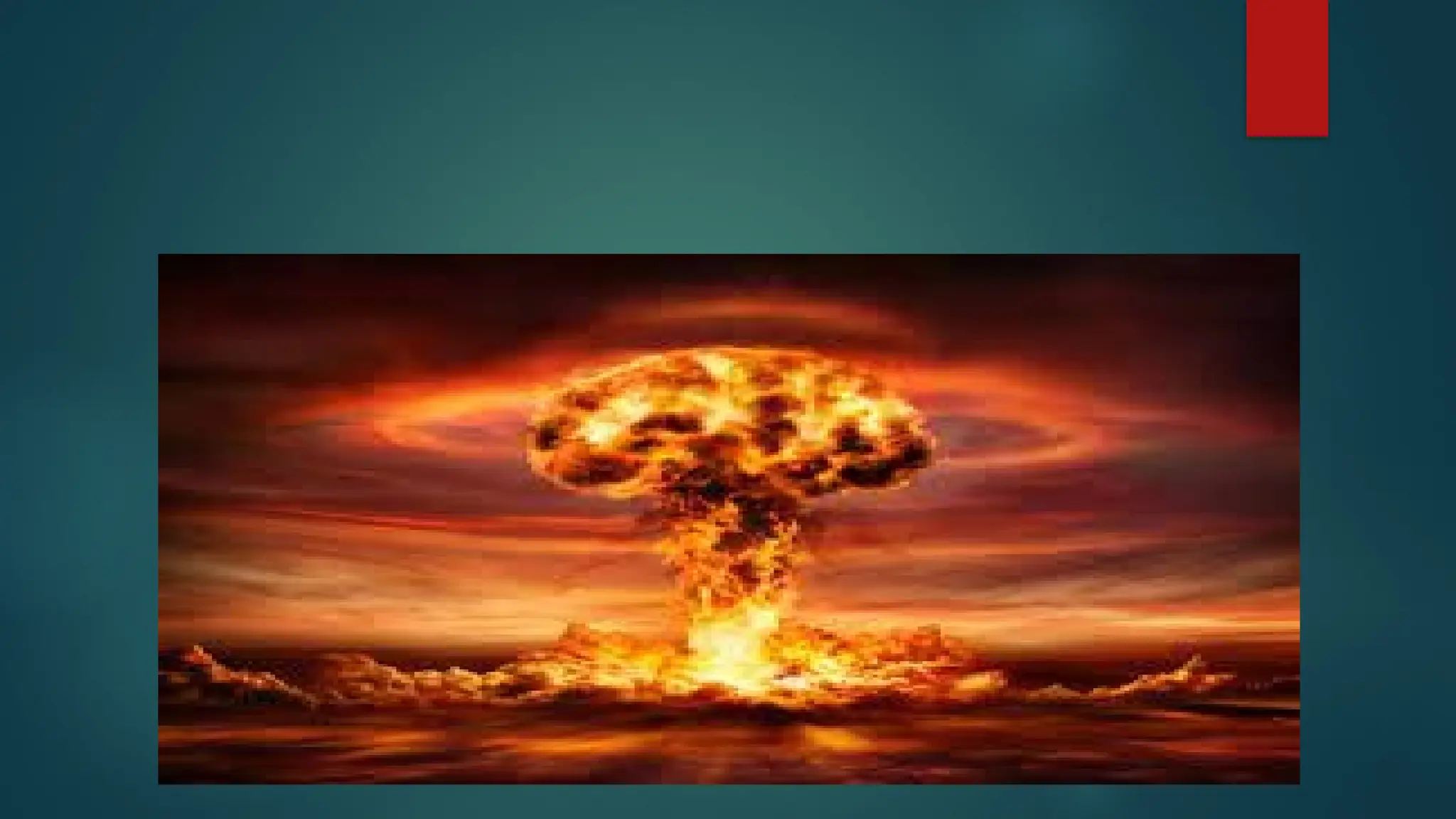 nuclear warfare effects described in brieff | PPTX