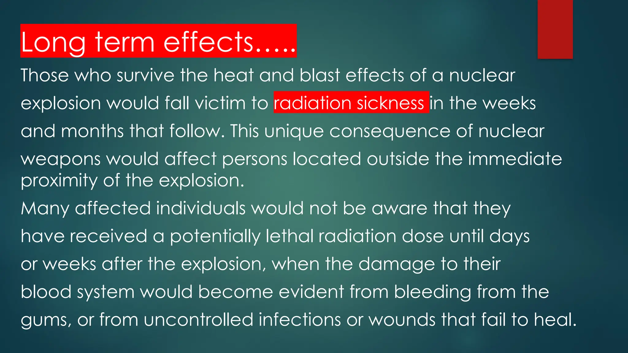 nuclear warfare effects described in brieff | PPTX