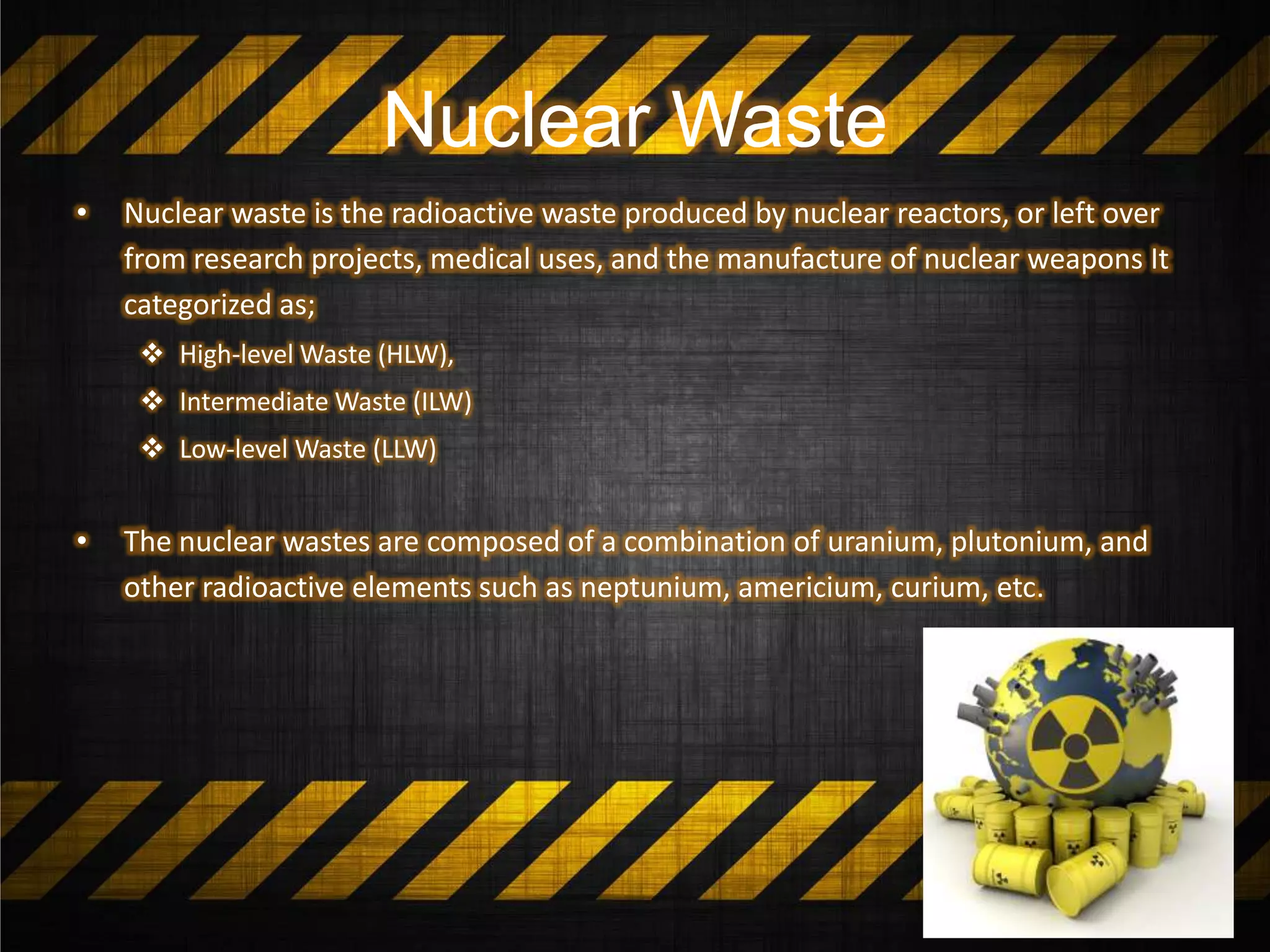 Nuclear waste | PPTX