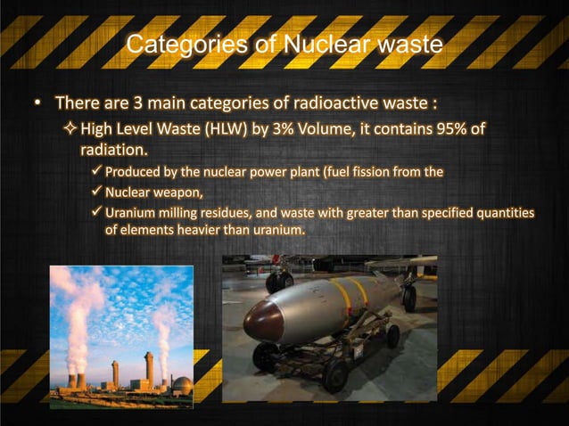 Nuclear waste | PPTX | Chemistry | Science
