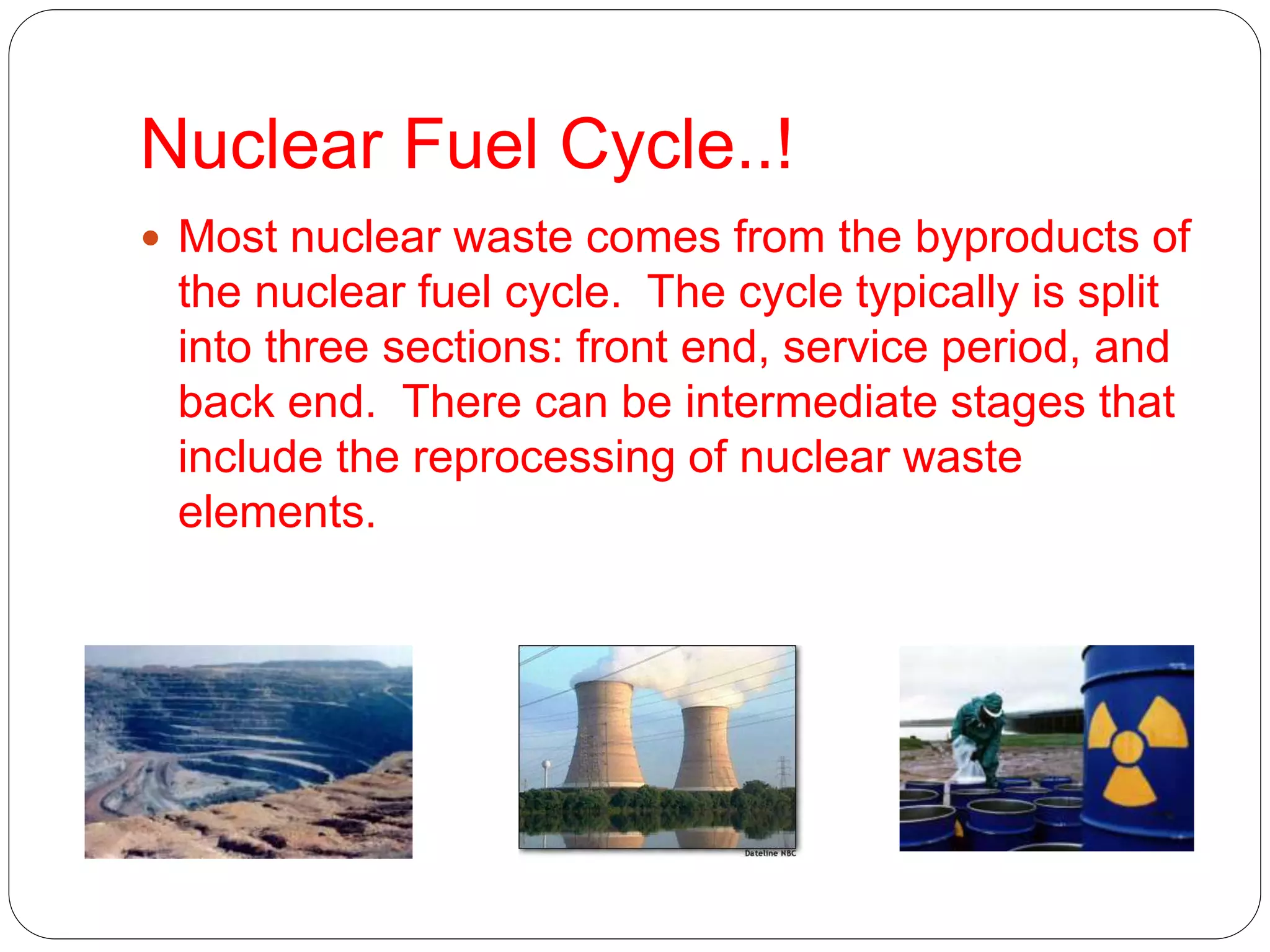 Nuclear waste | PPTX