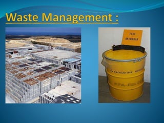 Nuclear waste disposal techniques | PPTX