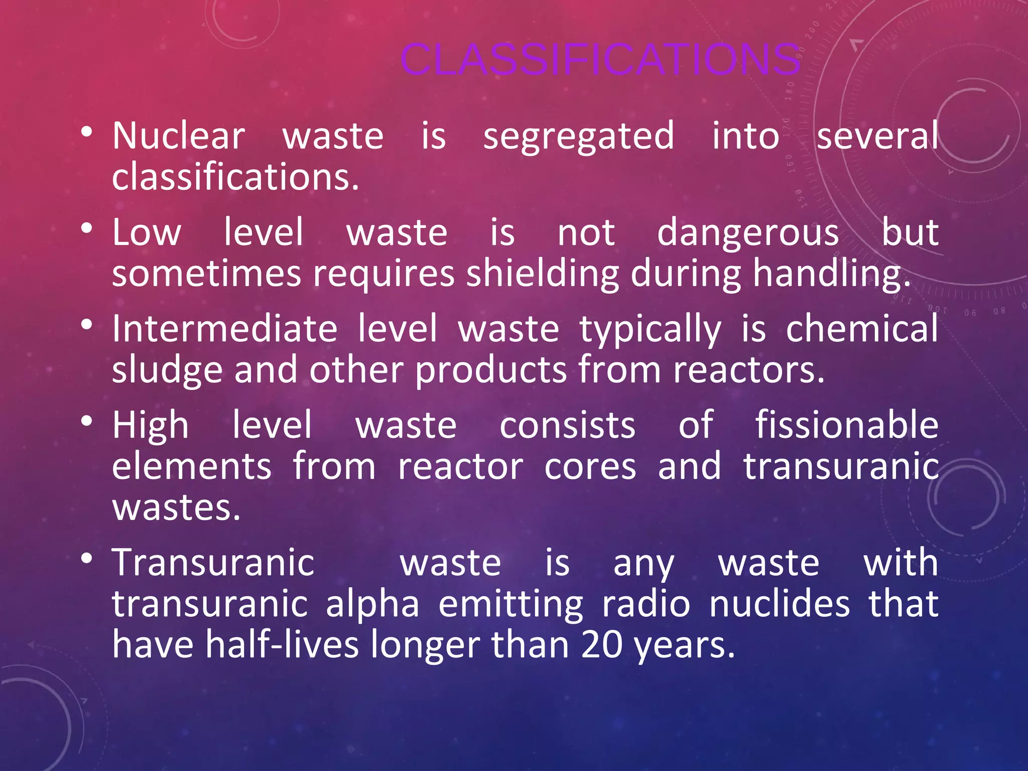 Nuclear waste and its management | PPT