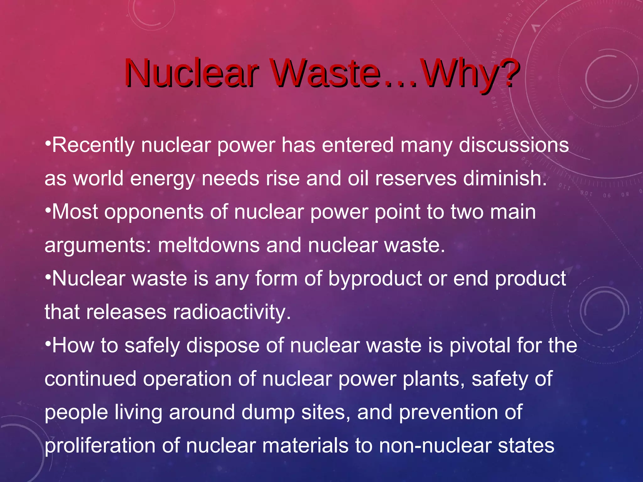 Nuclear waste and its management | PPT