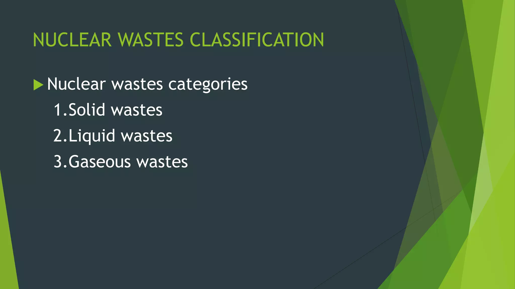 Nuclear wastes and its disposal my ppt | PPTX