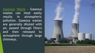 Nuclear wastes and its disposal my ppt | PPTX