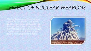 Nuclear weapon | PPTX
