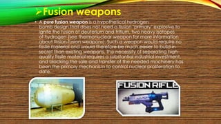 Nuclear weapon | PPTX