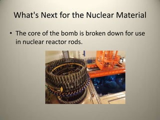 Nuclear weapon dismantlement | PPTX