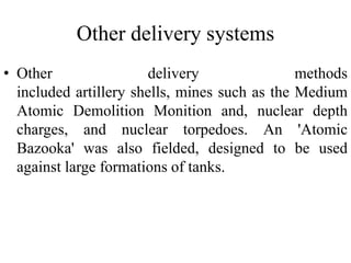 Nuclear weapons delivery system ppt | PPT