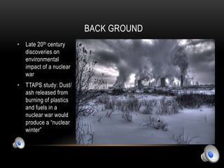 Nuclear Winter | PPSX | Environment | Science