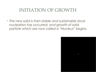 Nucleation & crystallization | PPT
