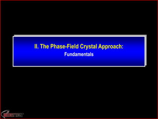 Nucleation III: Phase-field crystal modeling of nucleation process | PPTX