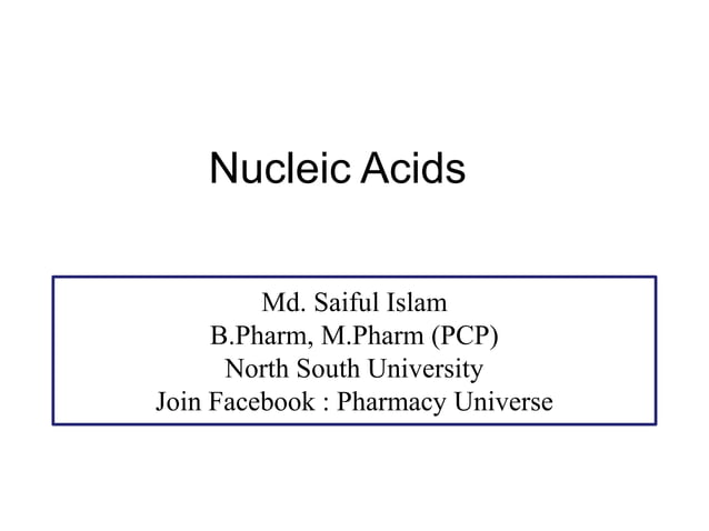 Nucleic acids | PPT | Biological Sciences | Science