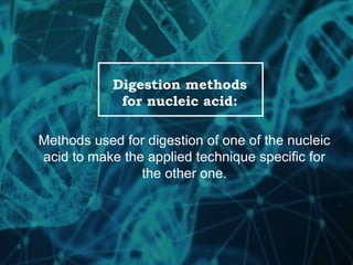 Nucleic acids (DNA+RNA) demonstration in histopathology | PPTX