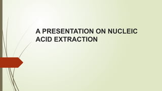 Procedure for Extraction of DNA from Plant Sample | PPTX