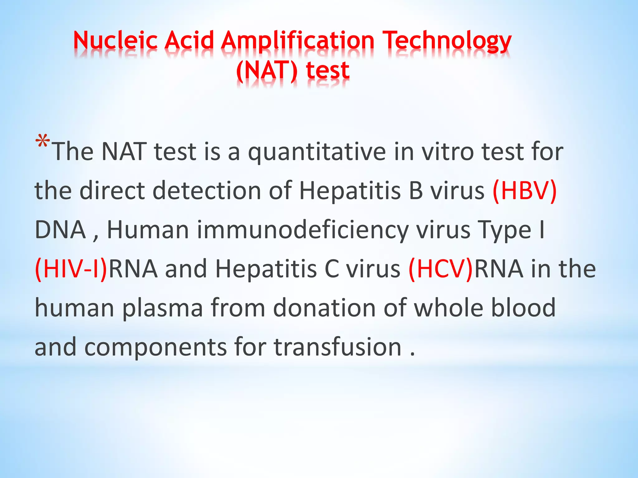 Nucleic acid amplification technology (nat) test | PPTX | Infectious ...
