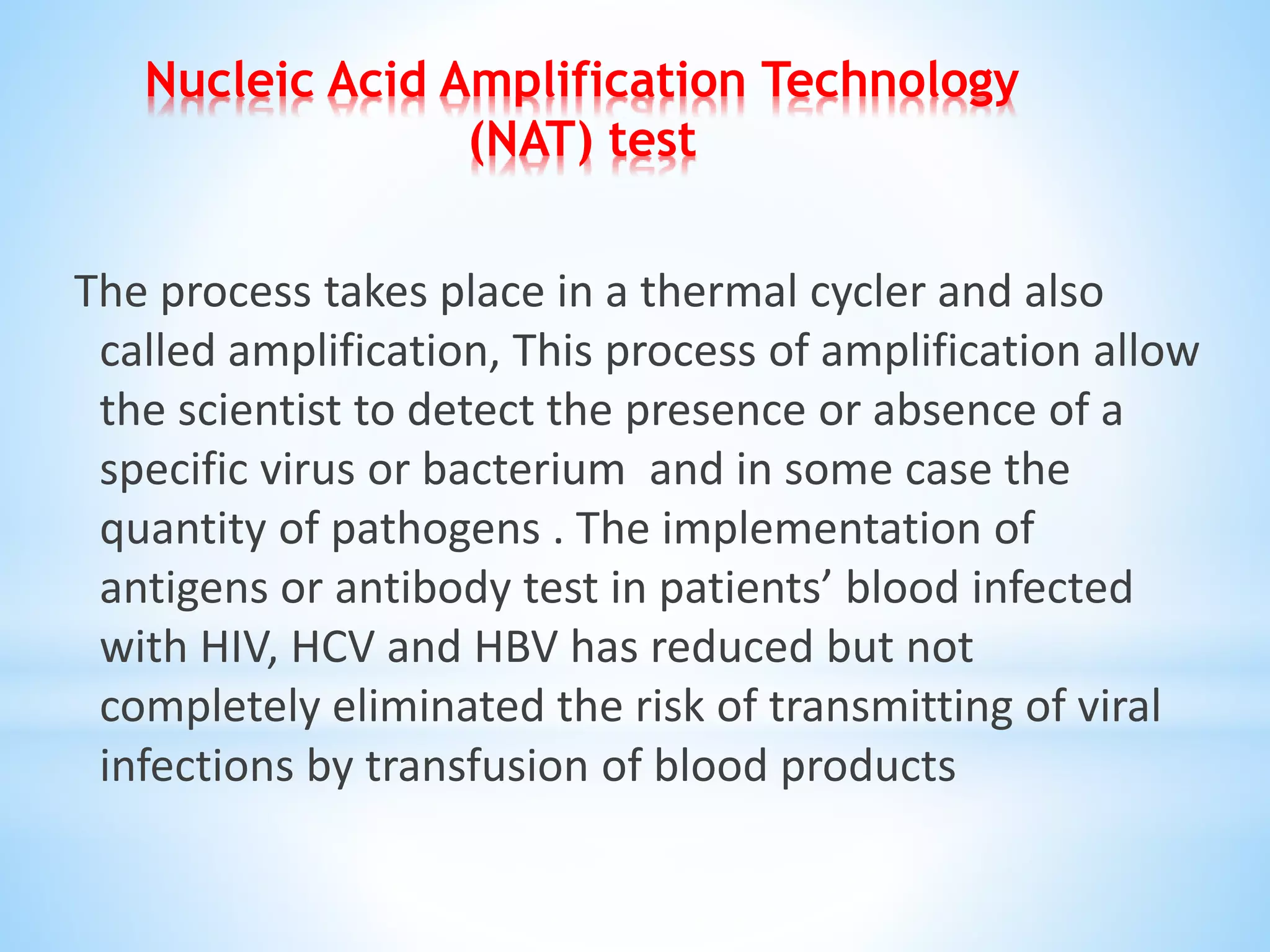 Nucleic acid amplification technology (nat) test | PPTX | Infectious ...