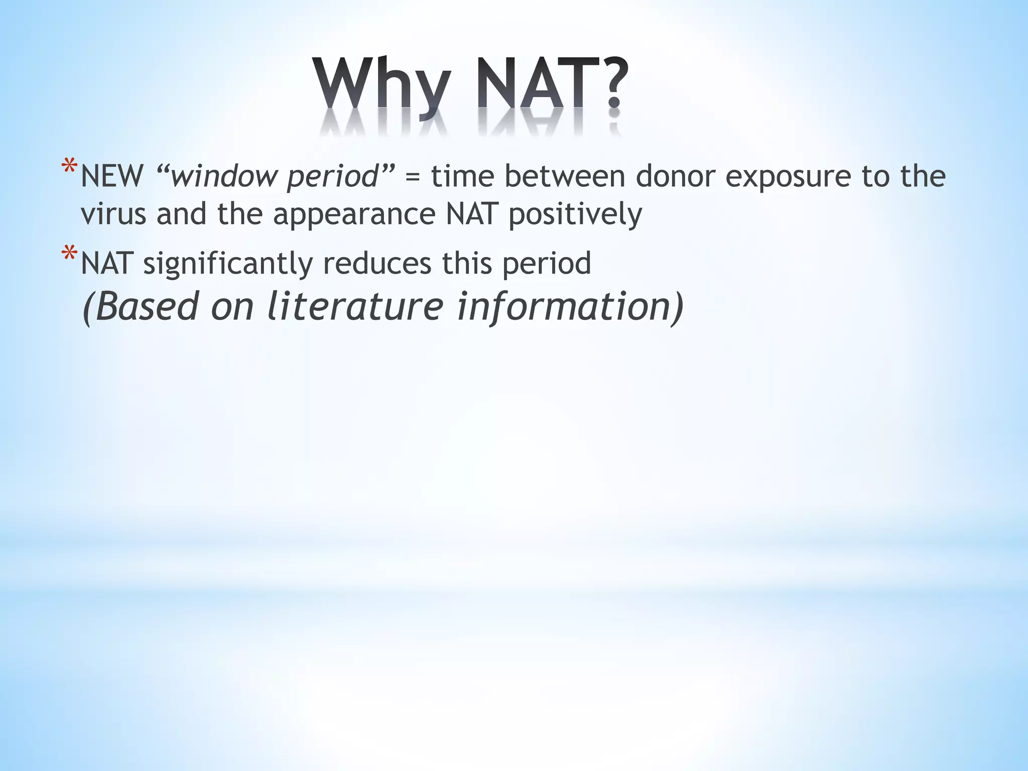 Nucleic acid amplification technology (nat) test | PPTX