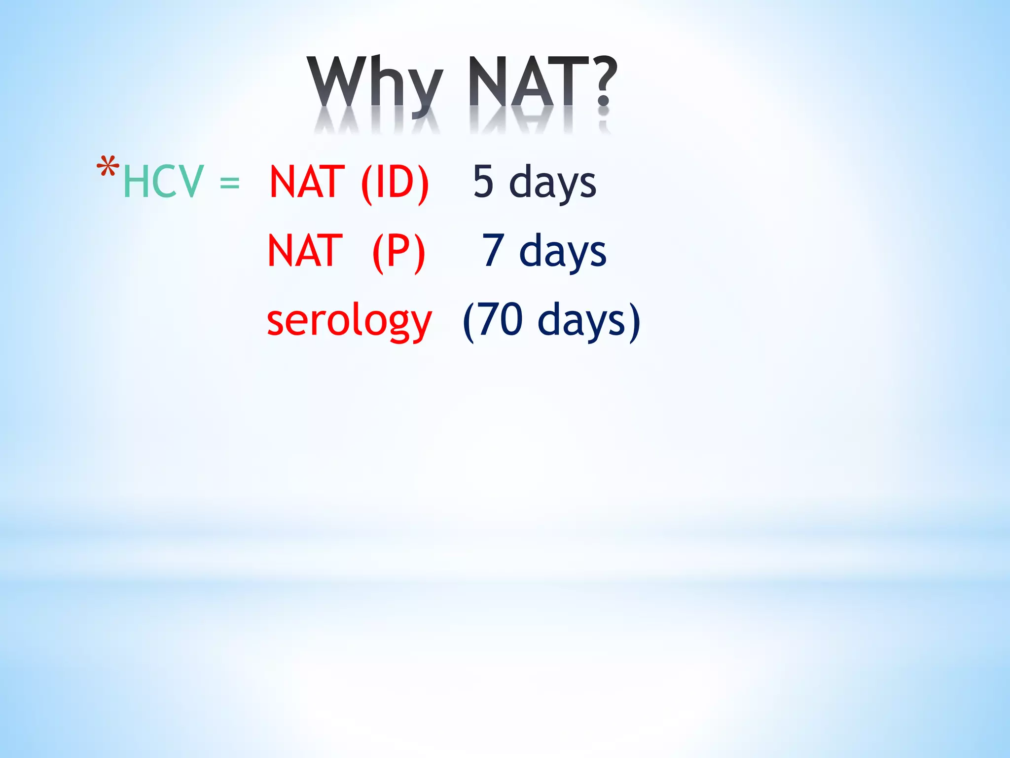Nucleic acid amplification technology (nat) test | PPTX