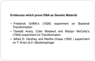 Nucleic acid and its chemistry, dna as genetic material | PPTX